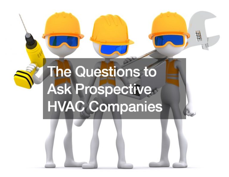 The Questions to Ask Prospective HVAC Companies - Howard Fienberg